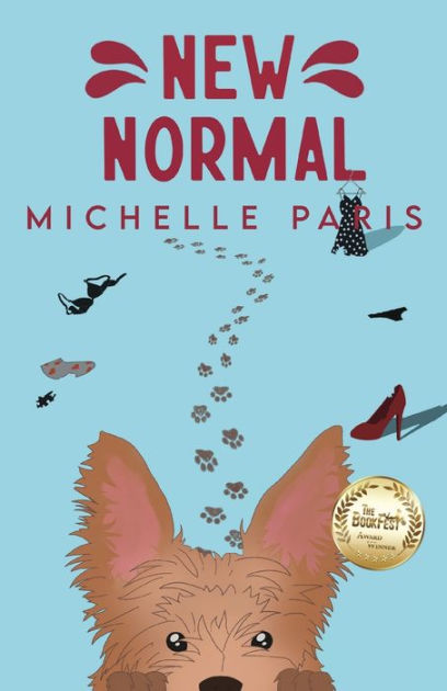 New Normal by Michelle Paris - Michelle Paris